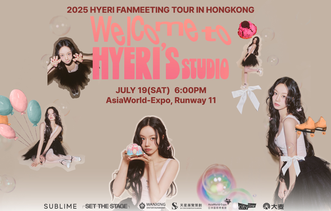 2025 HYERI Fanmeeting Tour ＜Welcome to HYERI’s STUDIO＞ in Hong Kong | Asiaworld-Expo